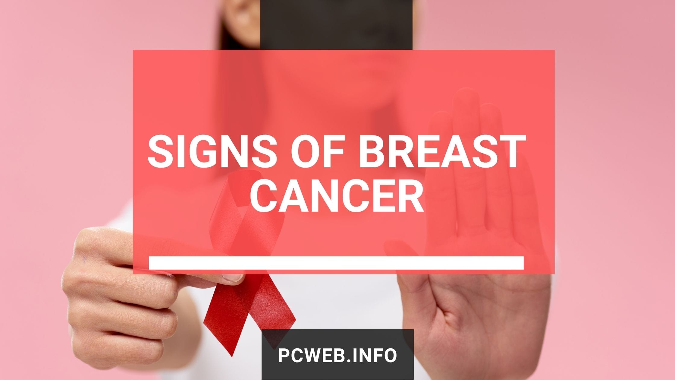 Signs Of Breast Cancer